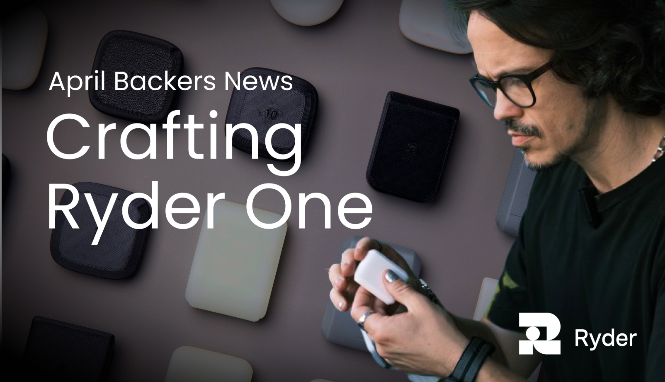 Ryder April Update - Designing Ryder One - Ryder